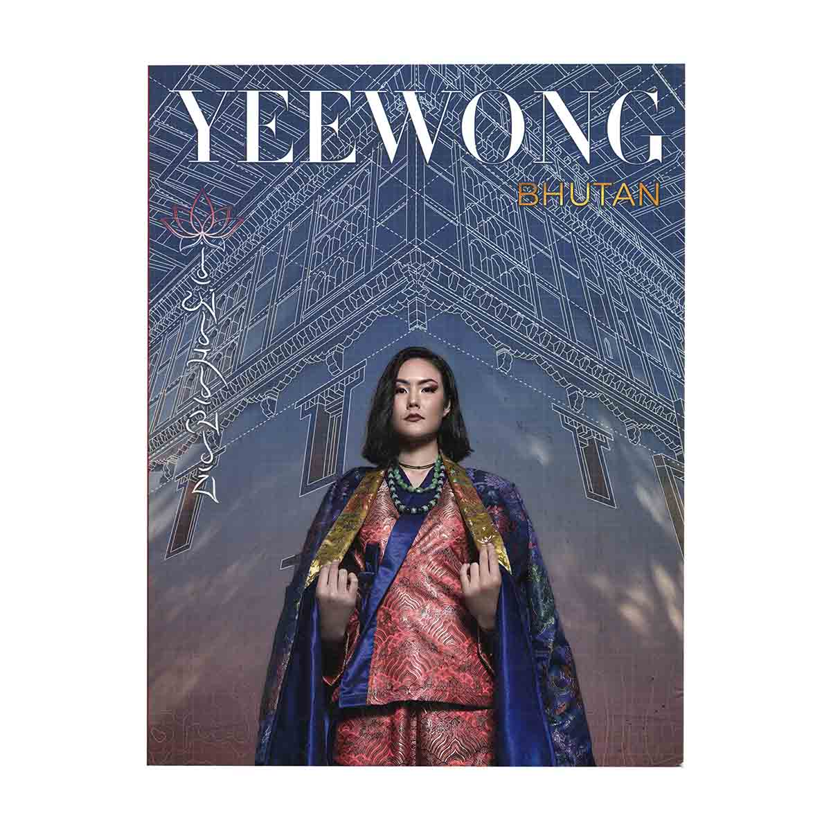 Yeewong Bhutan Magazine | Druksell — Druksell.bt